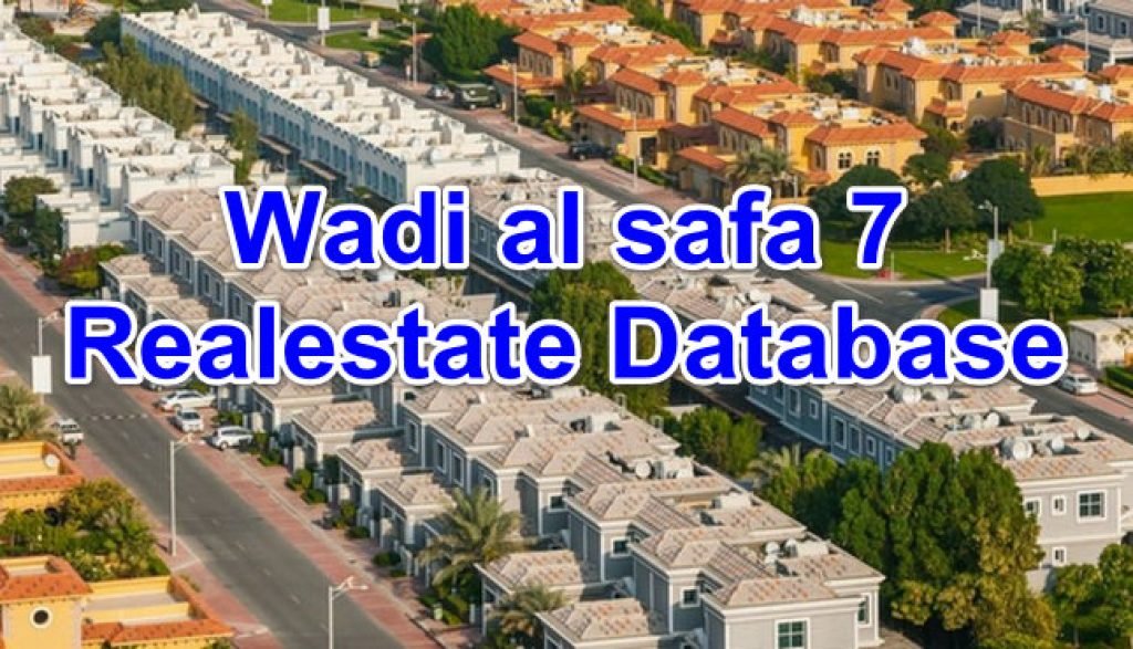 Wadi Al Safa 2025 Property Owners Seller Data Leads in Dubai